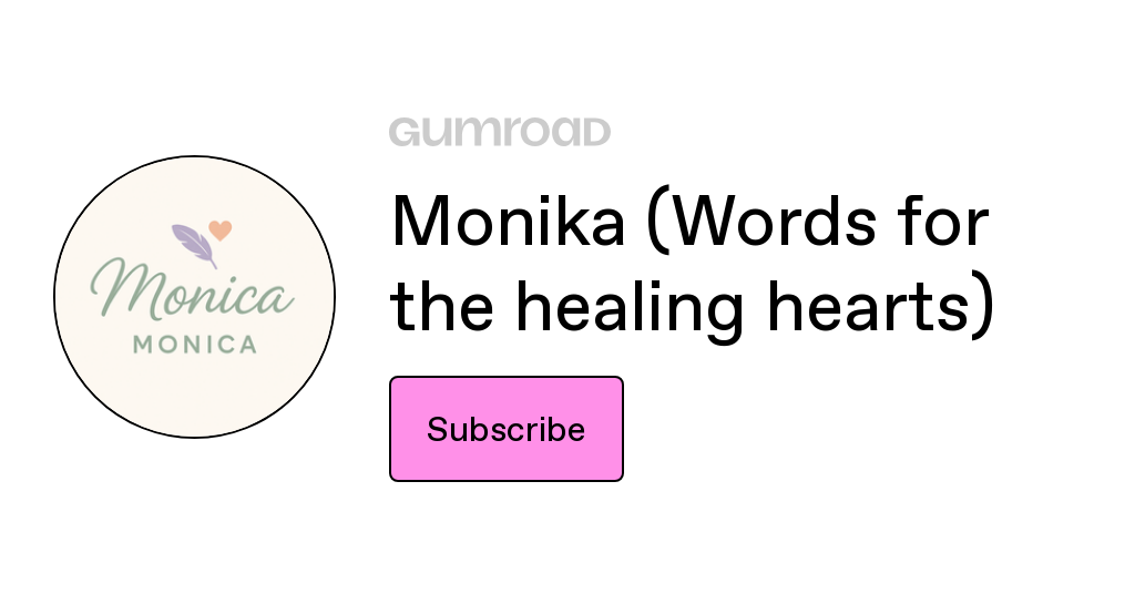 Monika (Words for the healing hearts)