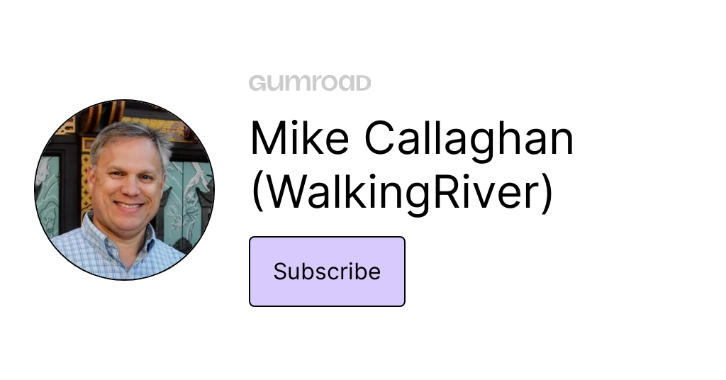 Mike Callaghan (WalkingRiver)
