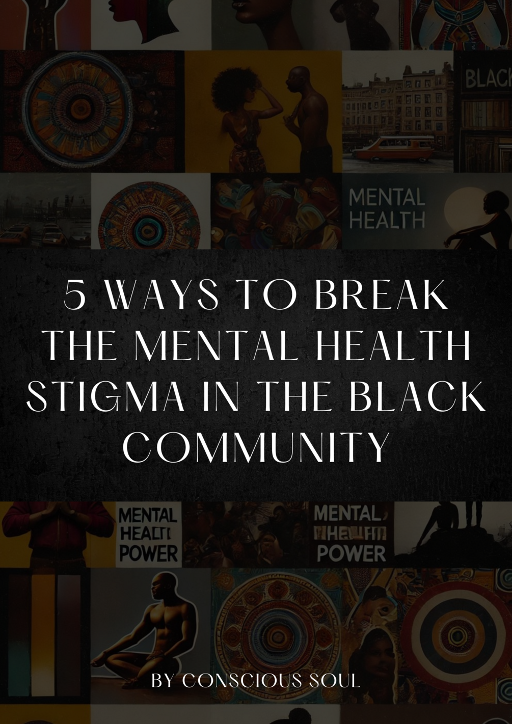 5 Ways to Break the Mental Health Stigma in the Black Community eBook