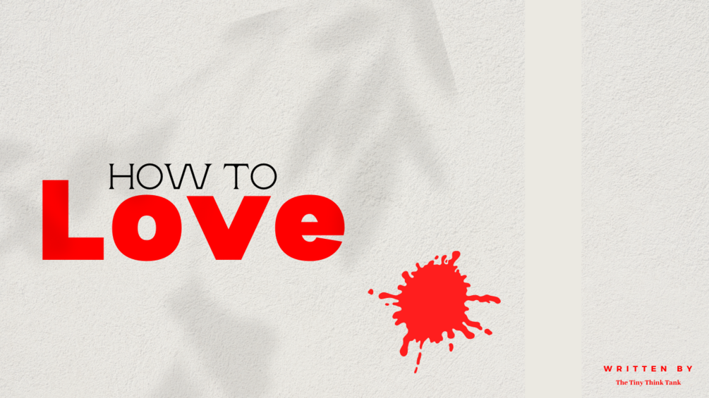 How To Love