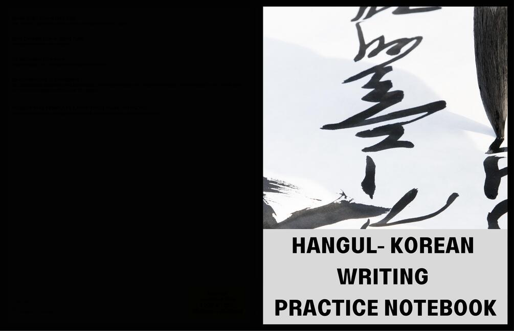 HANGUL- KOREAN WRITING PRACTICE NOTEBOOK