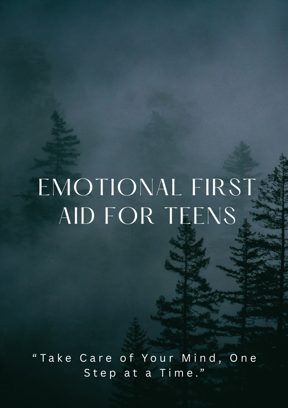 Emotional First Aid for Teens