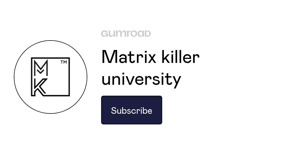 Matrix killer university