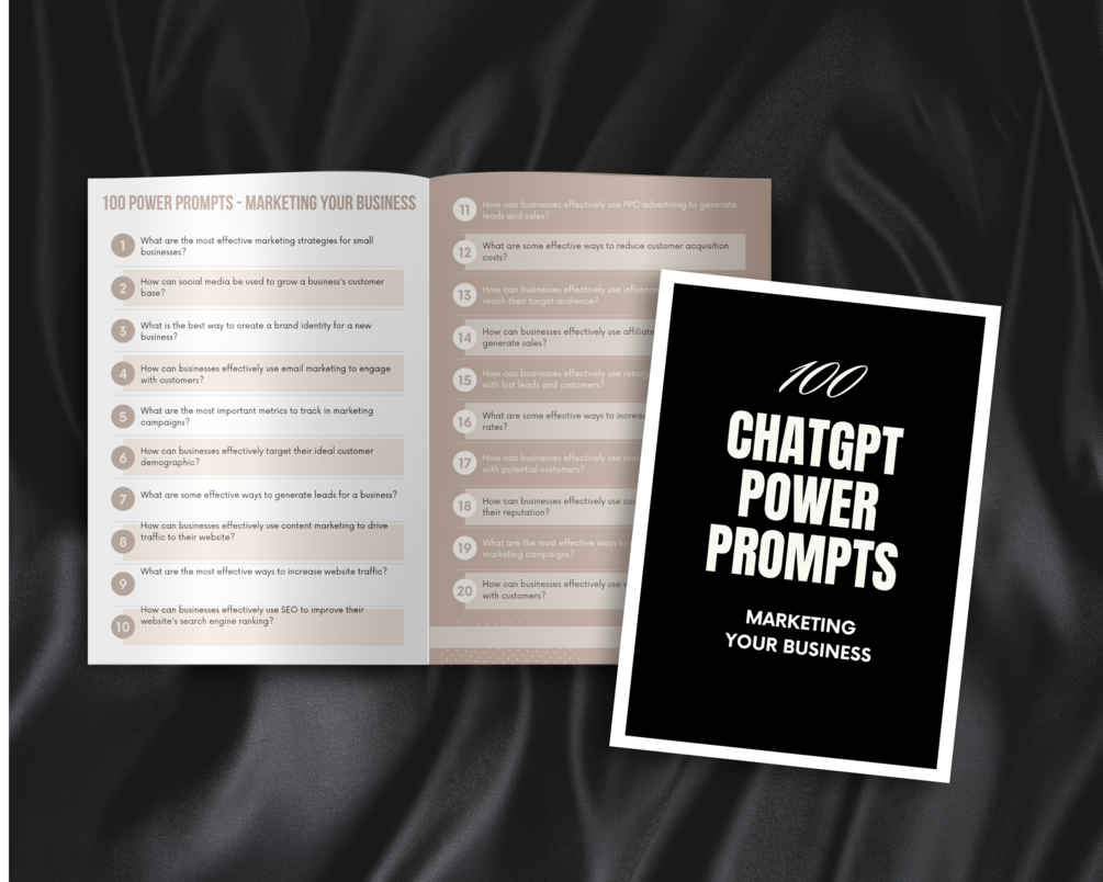 100 CHATGPT POWER PROMPTS : Marketing Your Business