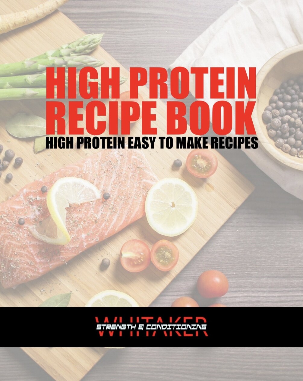 High Protein Recipe Book