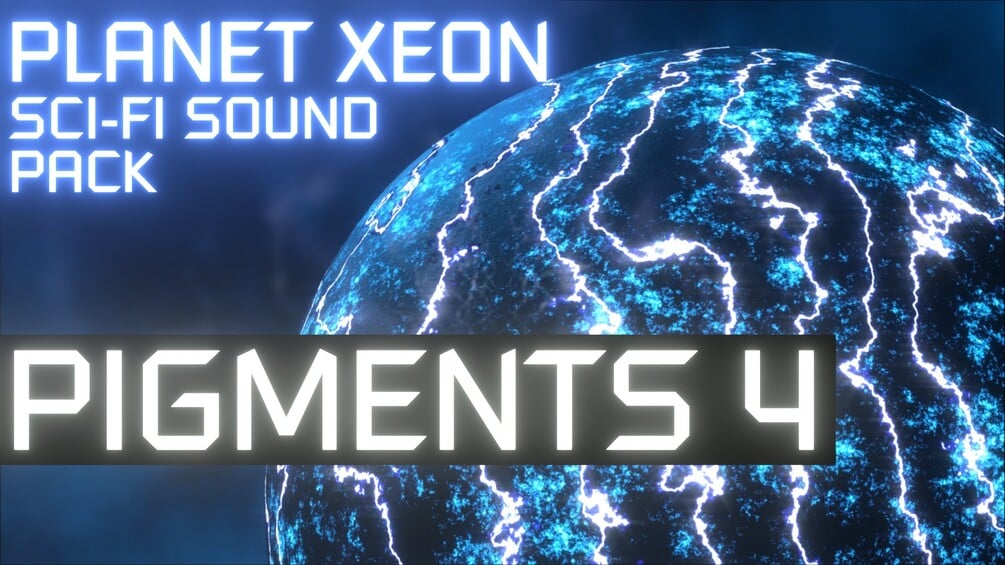 Planet Xeon Sci-Fi Preset Pack (Pigments 4)