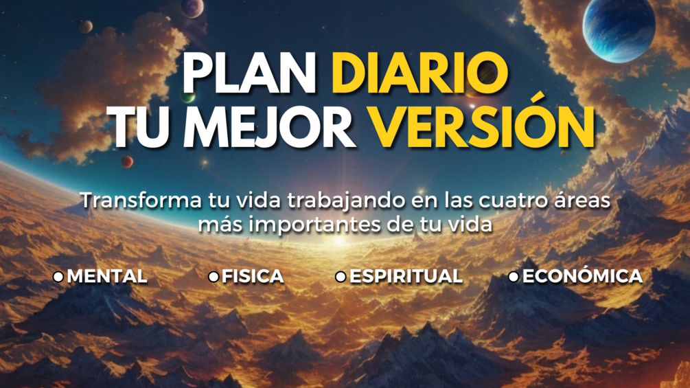 PLAN DIARIO TU MEJOR VERSIÓN