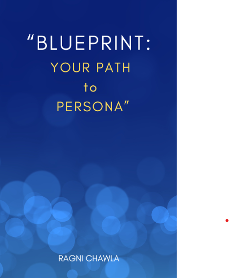 "BLUEPRINT: YOUR PATH to PERSONA"