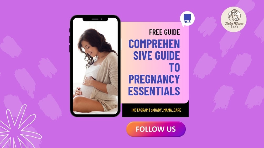 Comprehensive Guide to Pregnancy Essentials