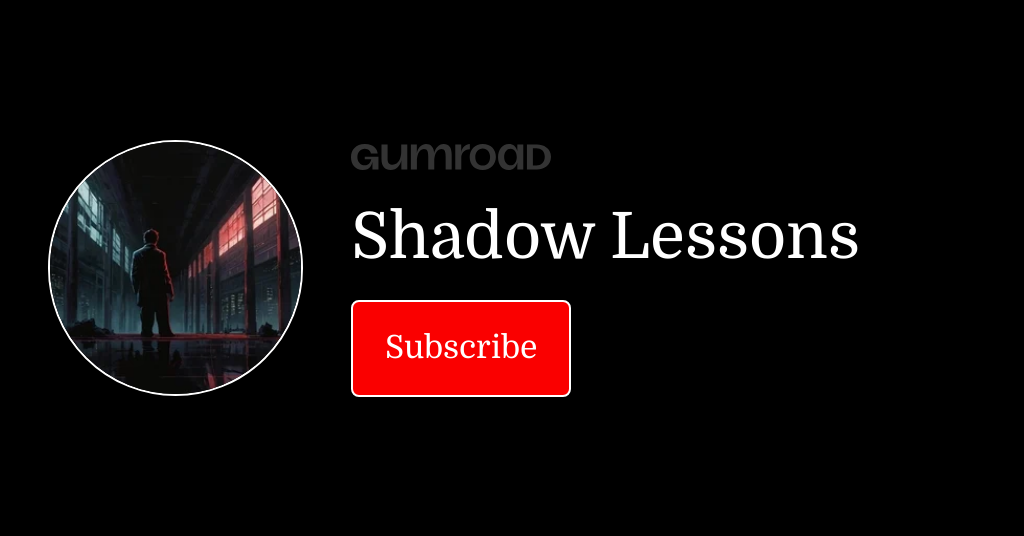 Shadow Lessons