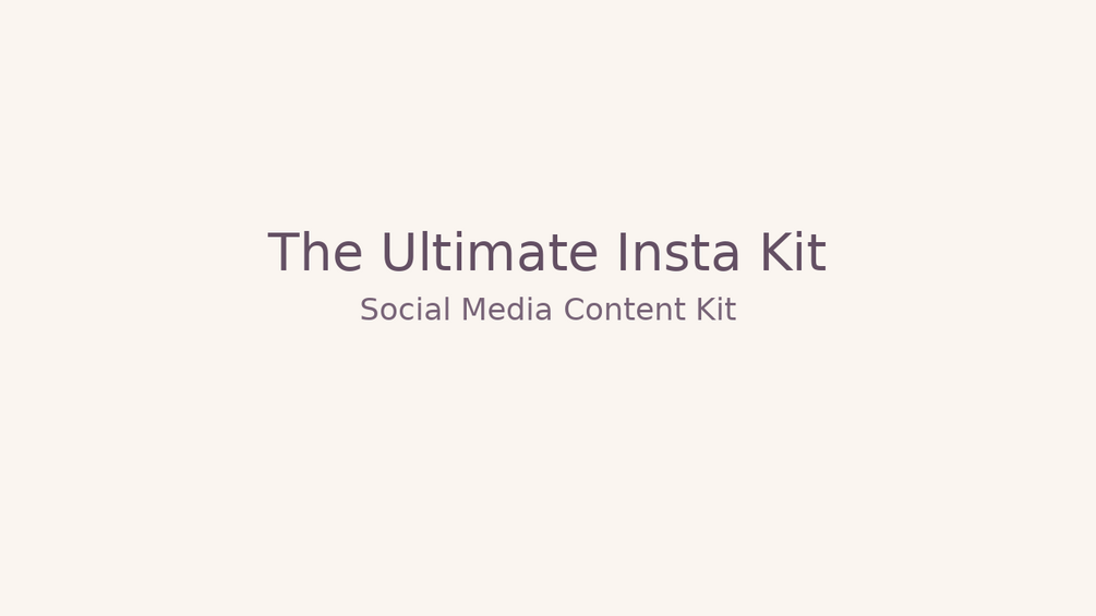 The Ultimate Insta Kit for Beauty Creators