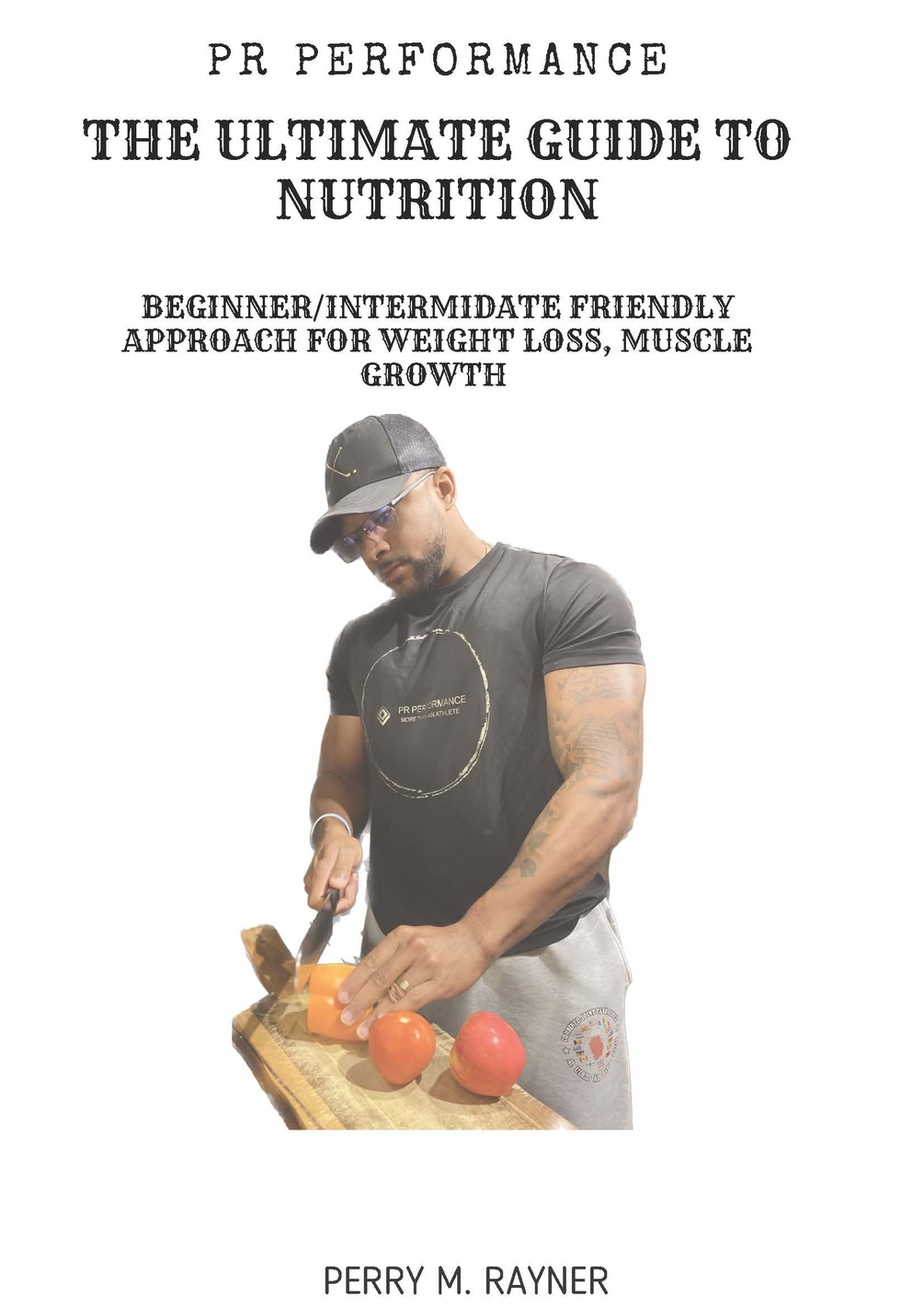 The Ultimate Guide to Nutrition: Beginner/Intermediate Friendly ...