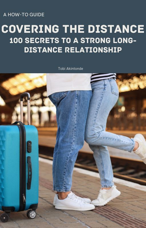 Covering the distance. 100 Secrets to a Strong Long-Distance Relationship