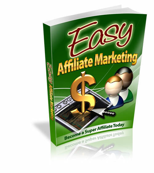 Easy Affiliate Marketing