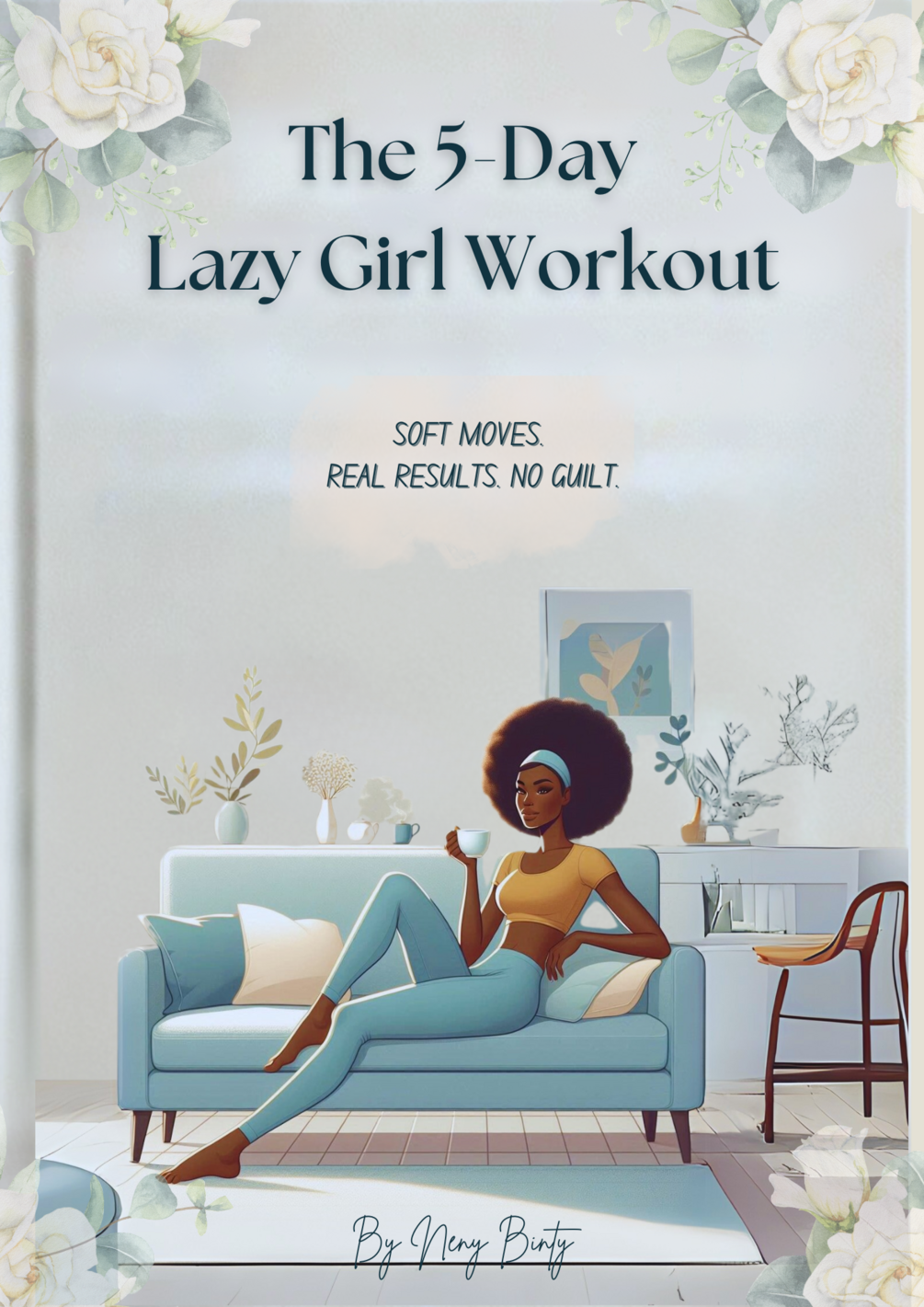 5-Day Lazy Girl Workout Guide 💪