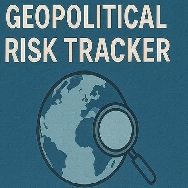 Geopolitical Risk Tracker (Template and August 2025 Data Feed Bundle)