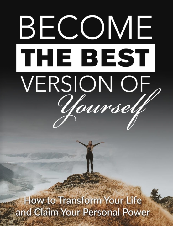 Become The Best Verison Of Yourself Ebook