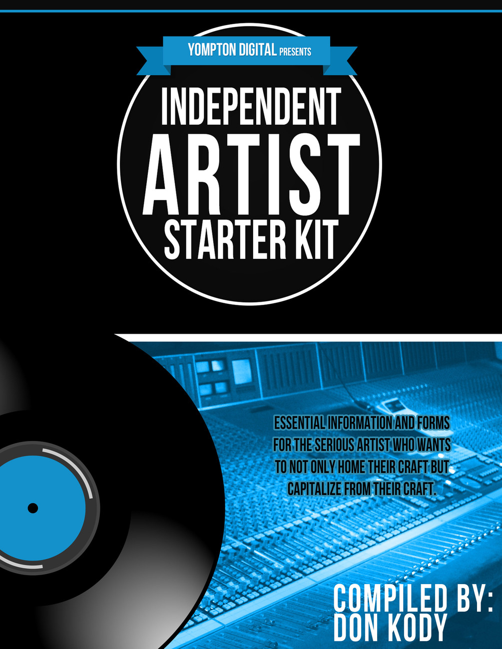 Independent Artist Starter Kit