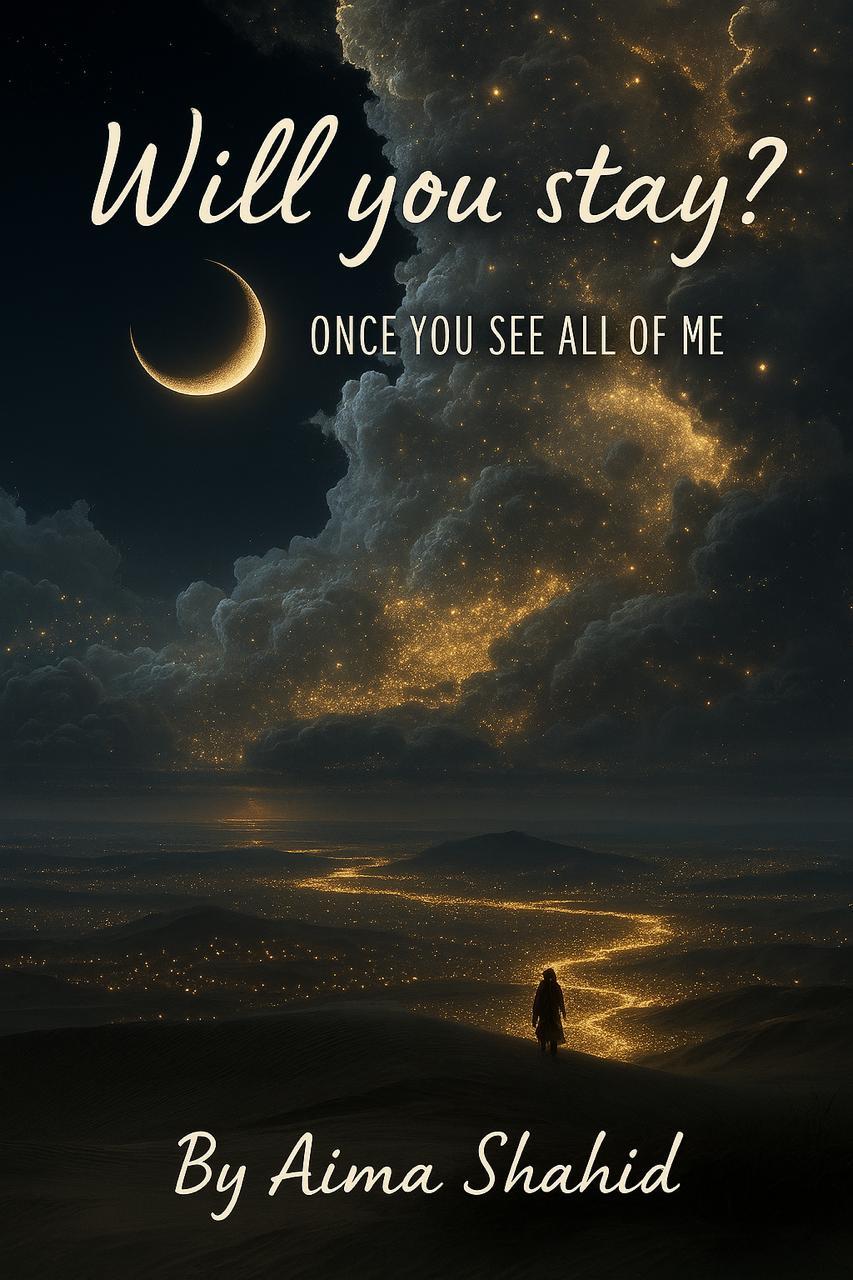 Will you stay? Once you see all of me