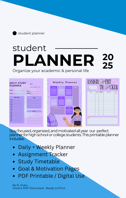 2025 Student Planner – Academic & Personal Organizer (Printable PDF)