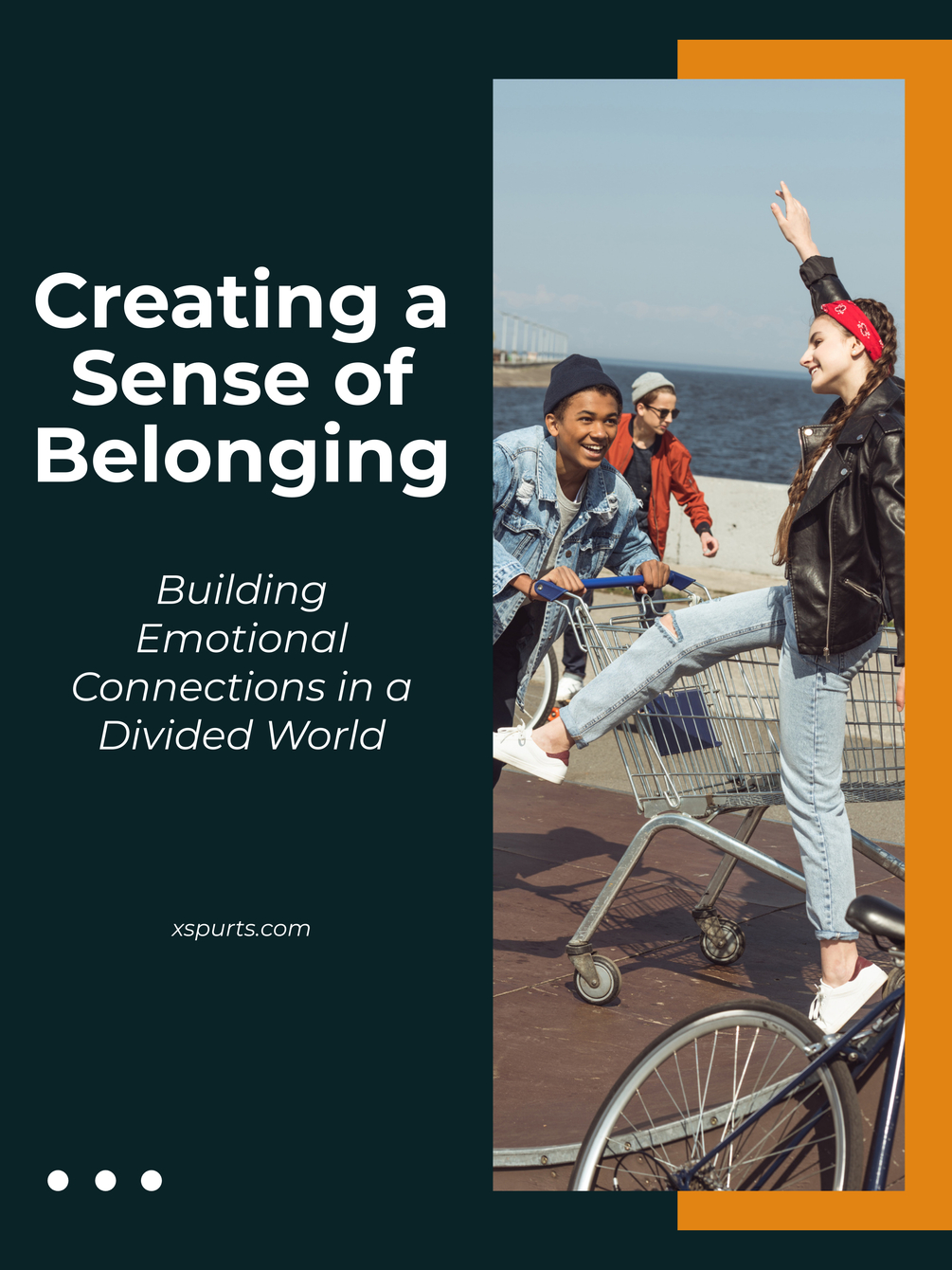Creating a Sense of Belonging: Building Emotional Connections in a ...