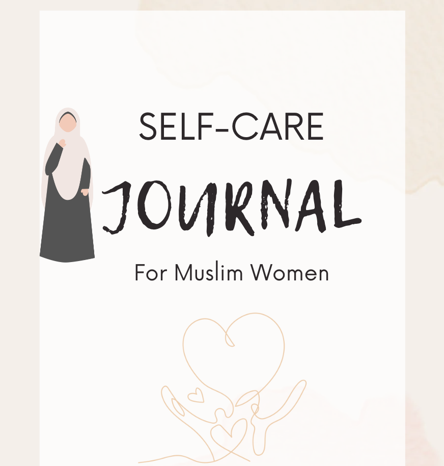 Self Care Journal for Muslim Women