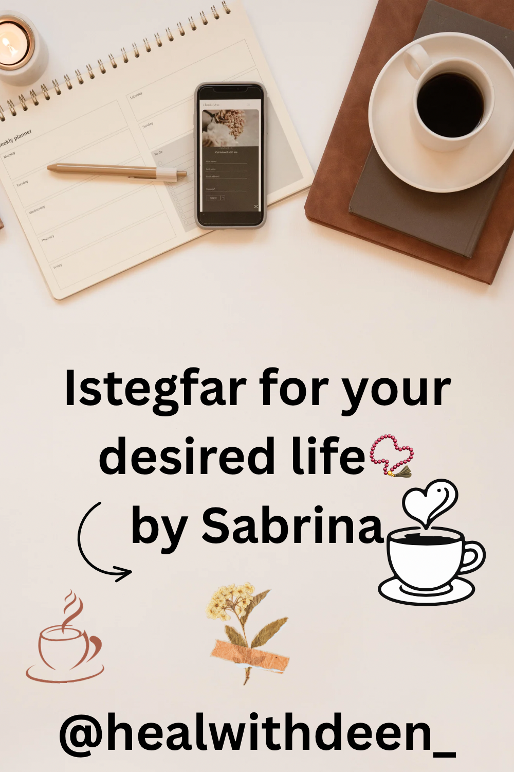 Istegfar for your desired life
