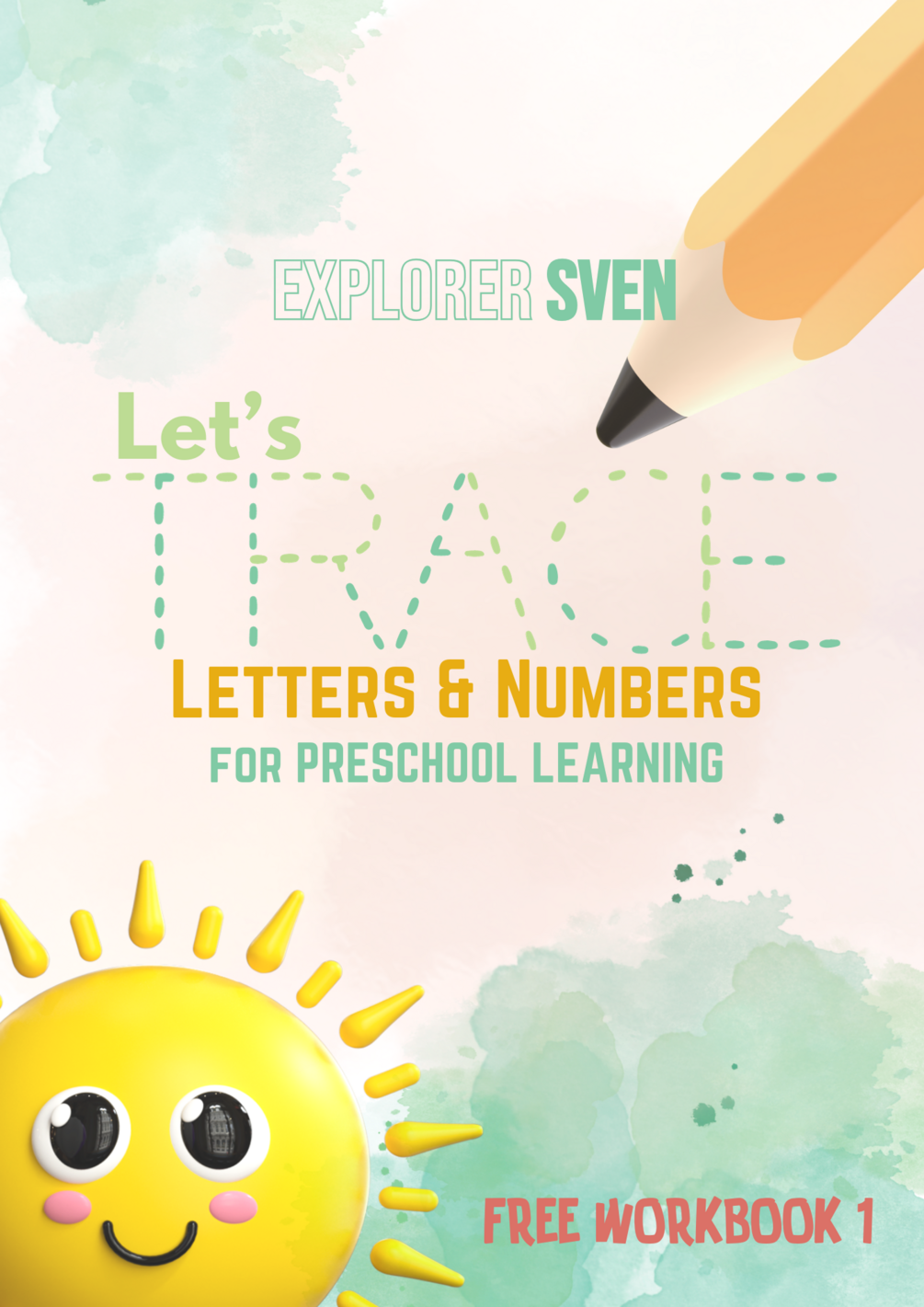 Explorer Sven | Let's Trace Letters & Numbers | Free Workbook 1