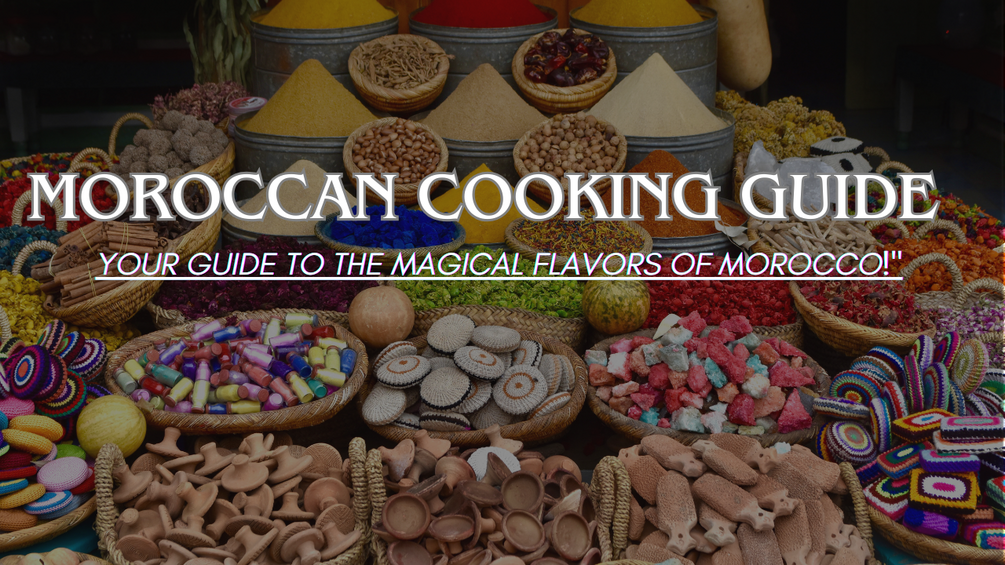 Moroccan cooking guide