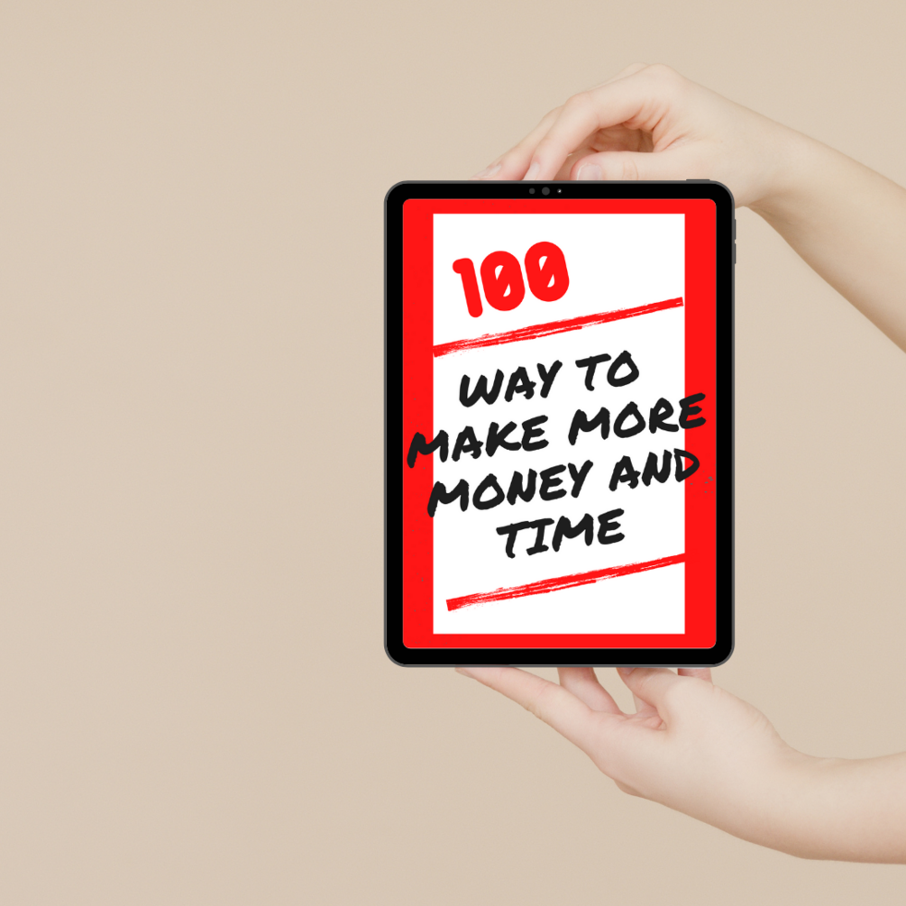 100 way to make more money and time
