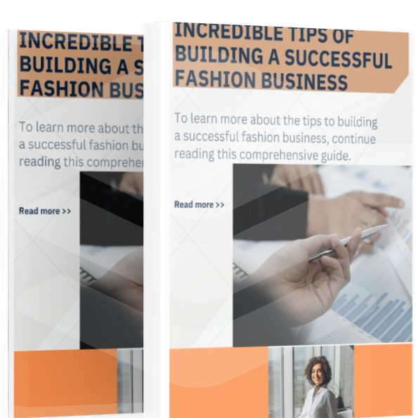 incredible tips of building a successful fashion business