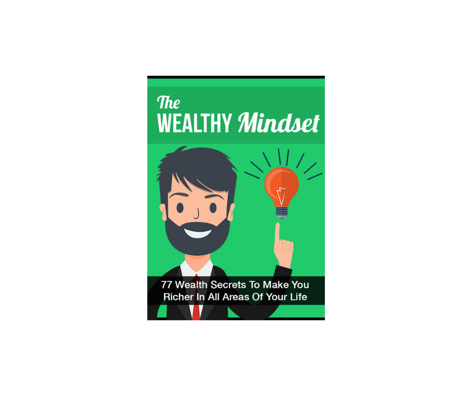 The Wealthy Mindset eBook