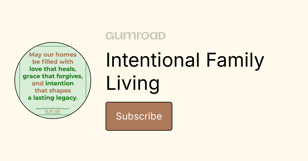 Intentional Family Living