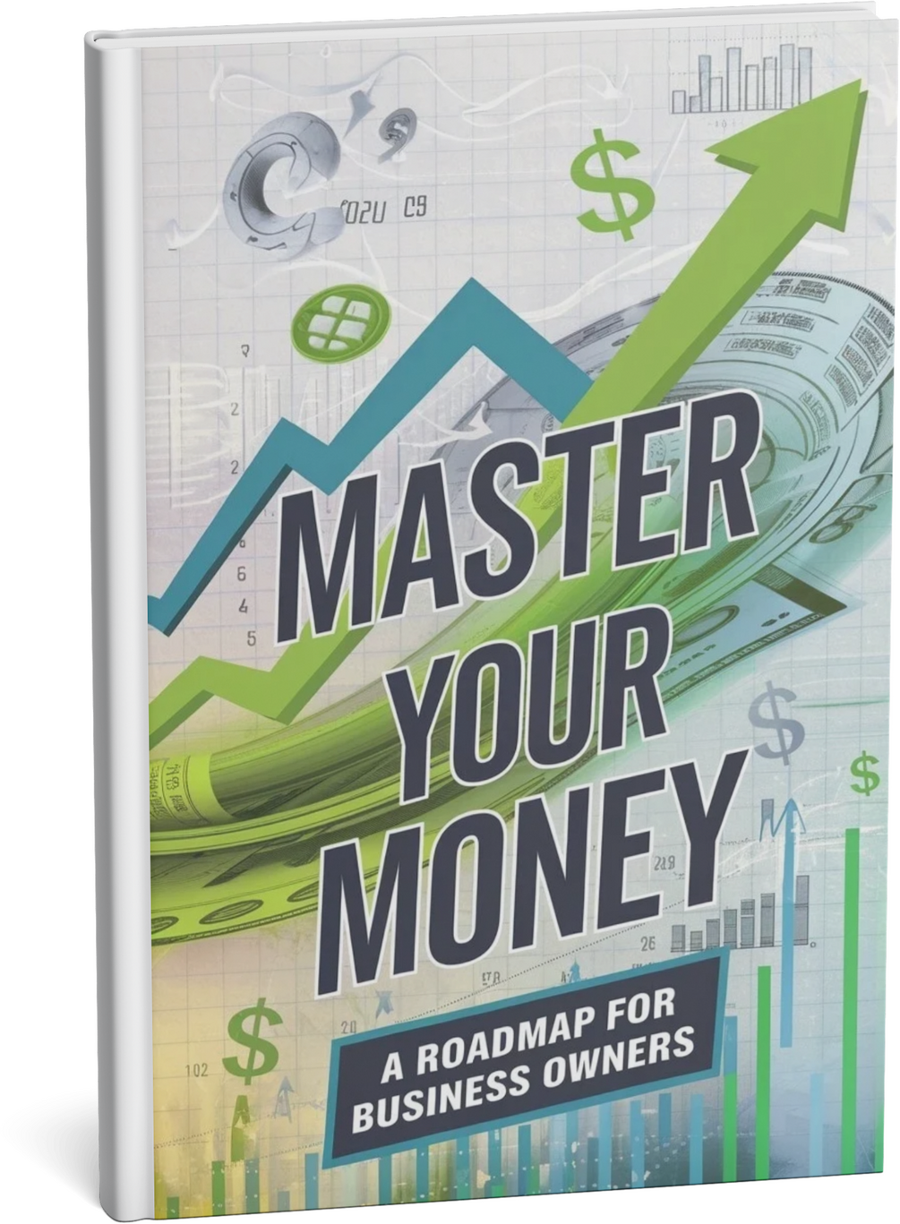 Master Your Money: A Roadmap for Business Owners