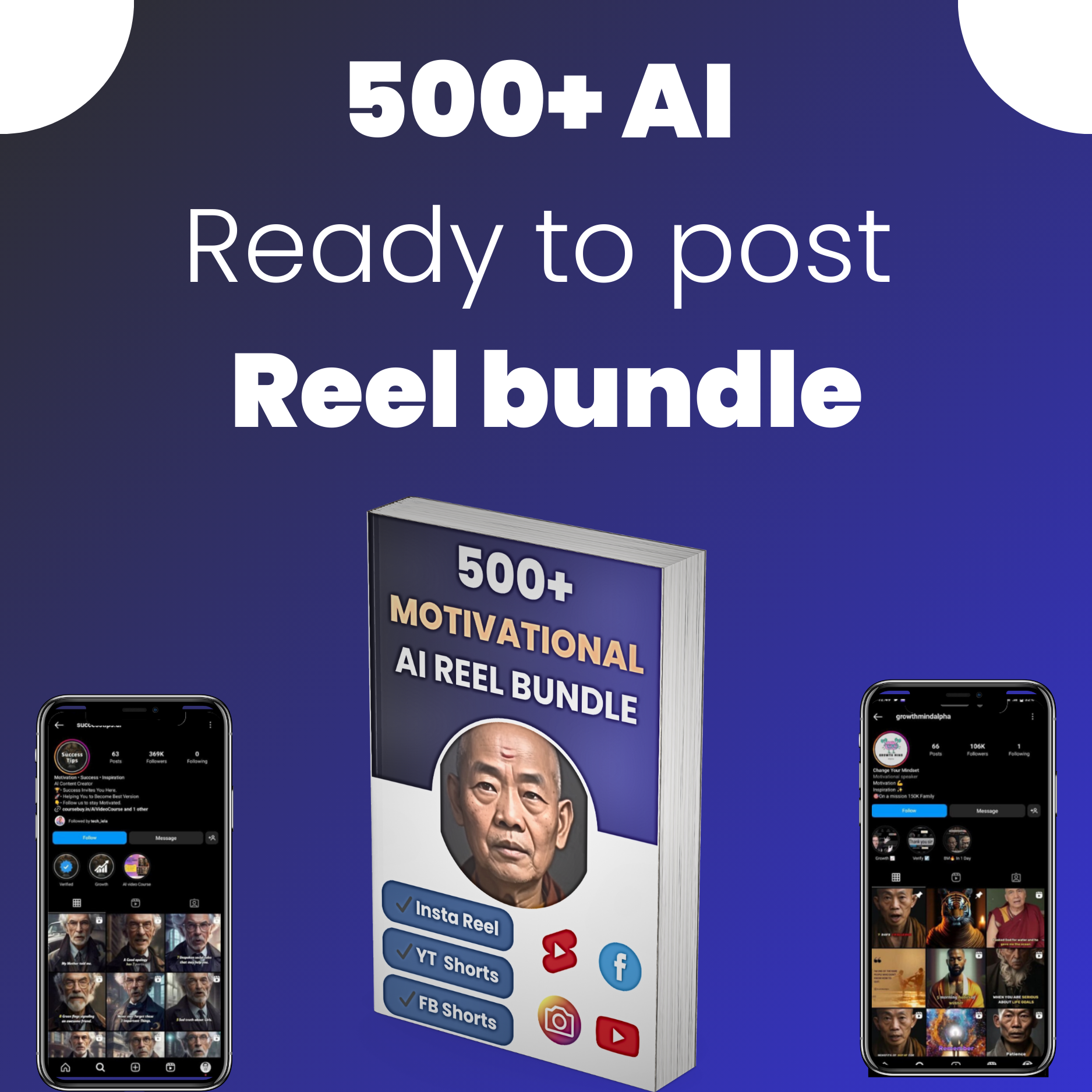 500+ Ready to Post AI Reel Bundle