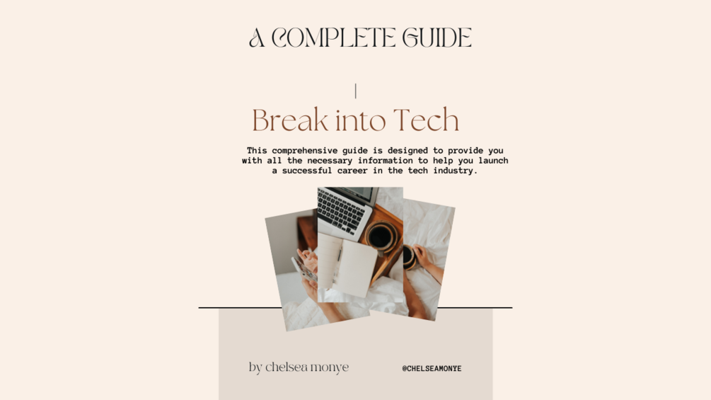 Break Into Tech- Starter Kit