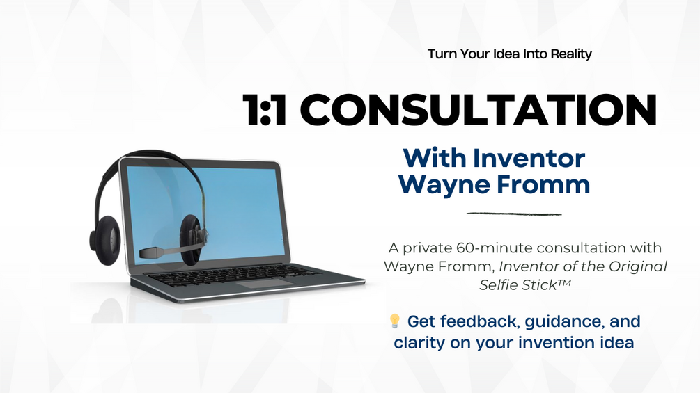 Turn Your Idea Into Reality with a 1:1 Consultation with Inventor Wayne ...