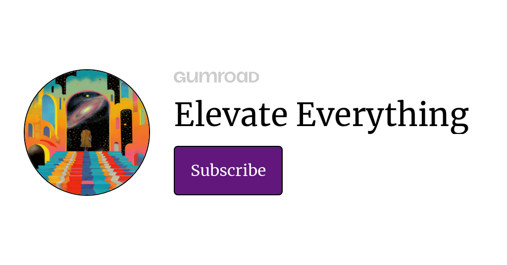 Elevate Everything