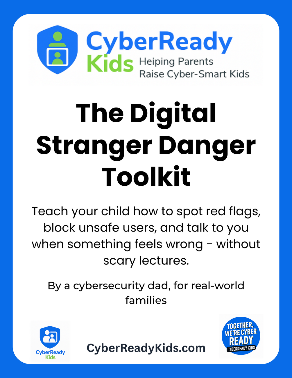 The Digital Stranger Danger Toolkit