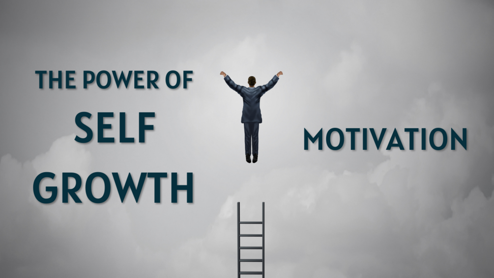The Power of Self Growth