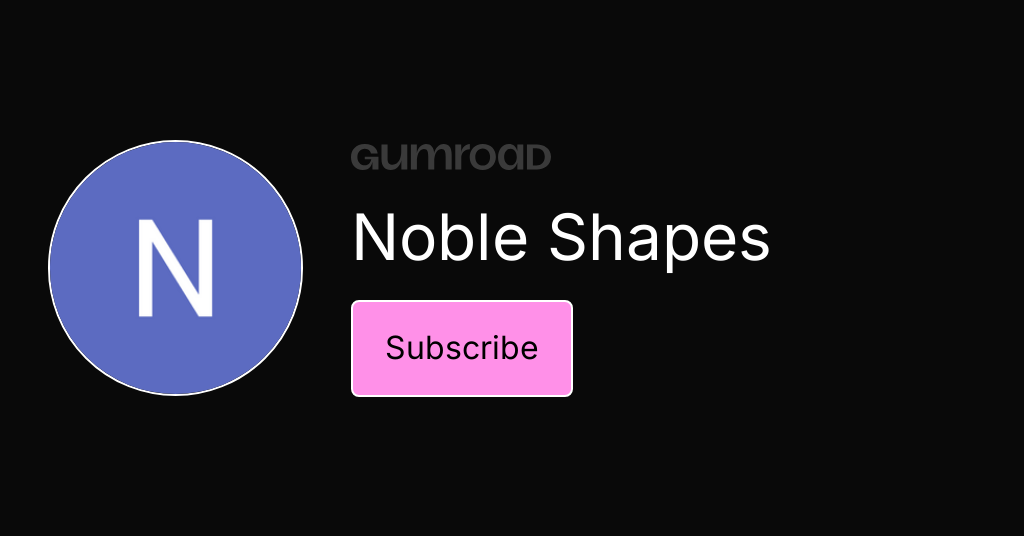 Noble Shapes