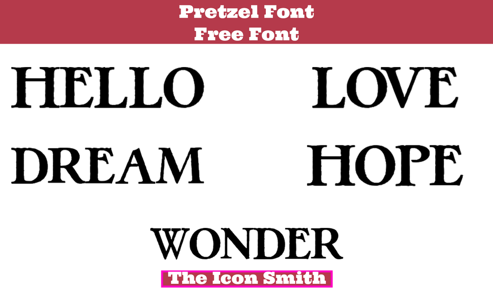 Free Pretzel Font