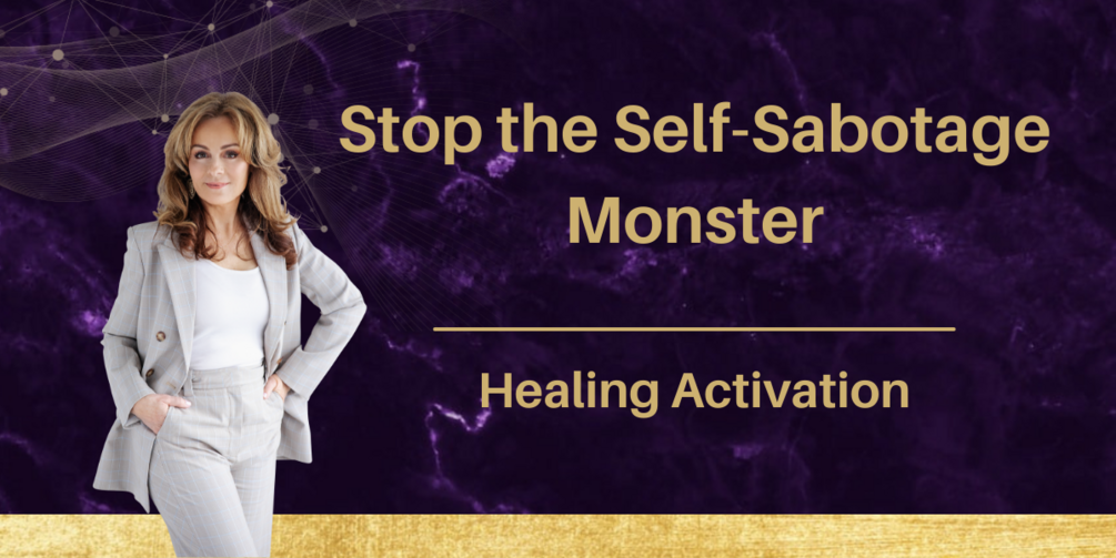Stop the Self-Sabotage Monster