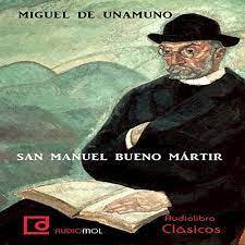 AUDIOLIBRO: San Manuel Bueno, mártir de Miguel de Unamuno