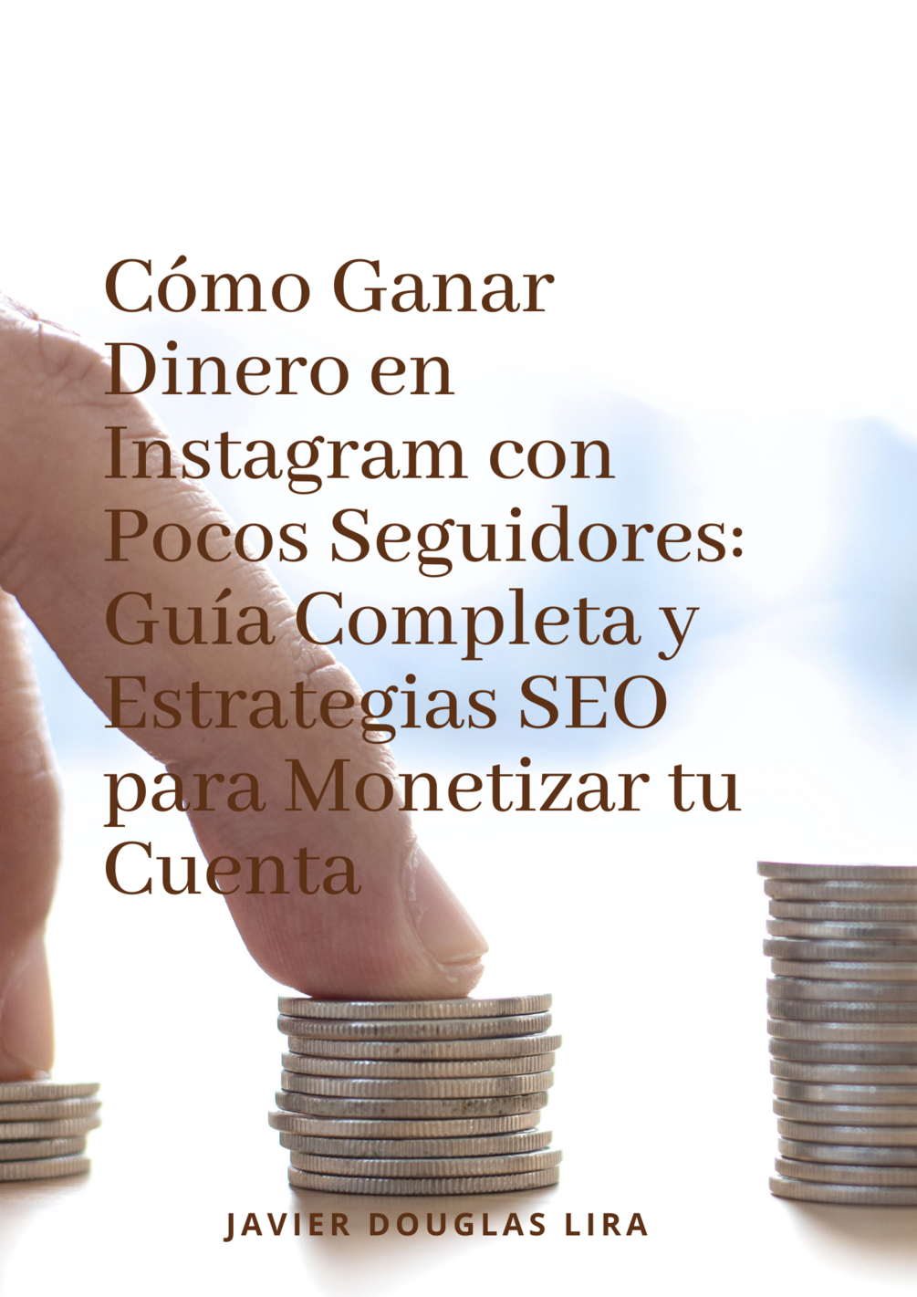 Cómo Ganar Dinero en Instagram con Pocos Seguidores Guía Completa y Estrategias SEO para ...