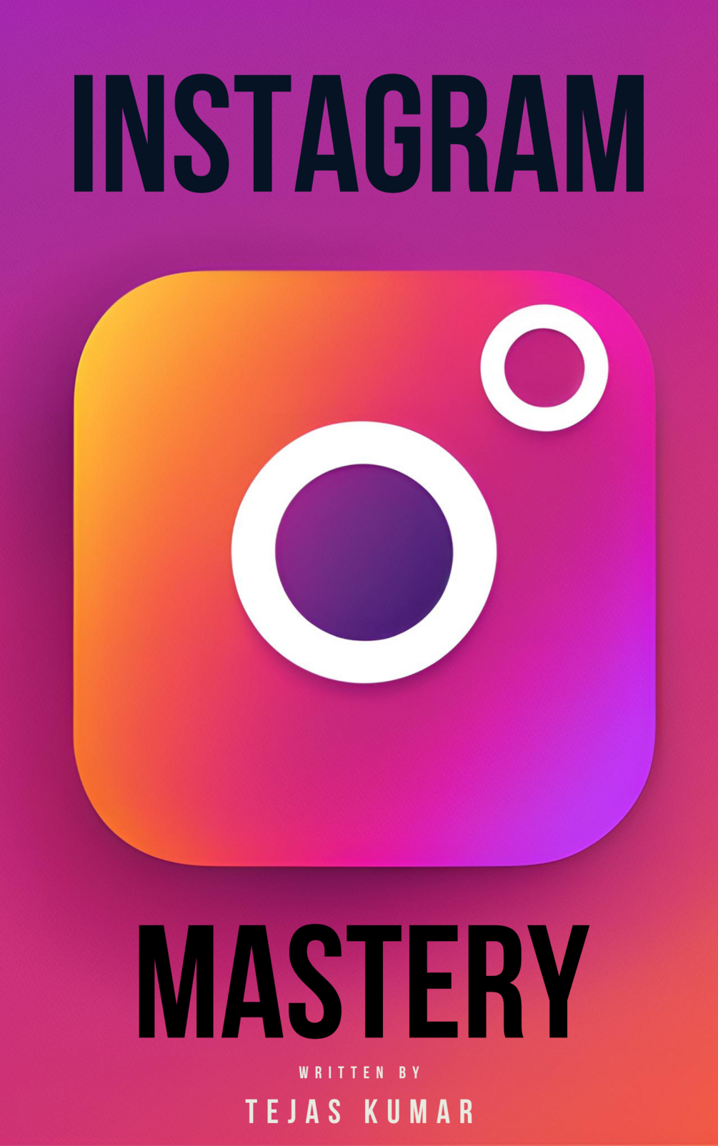 “Instagram Mastery: Unleashing Your Influence { Ebook }