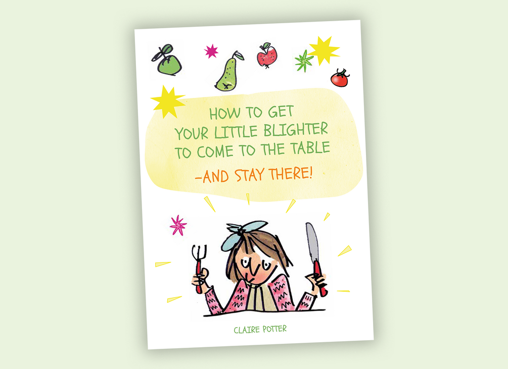 How to get your Little Blighter to Come to the Table - and stay there!
