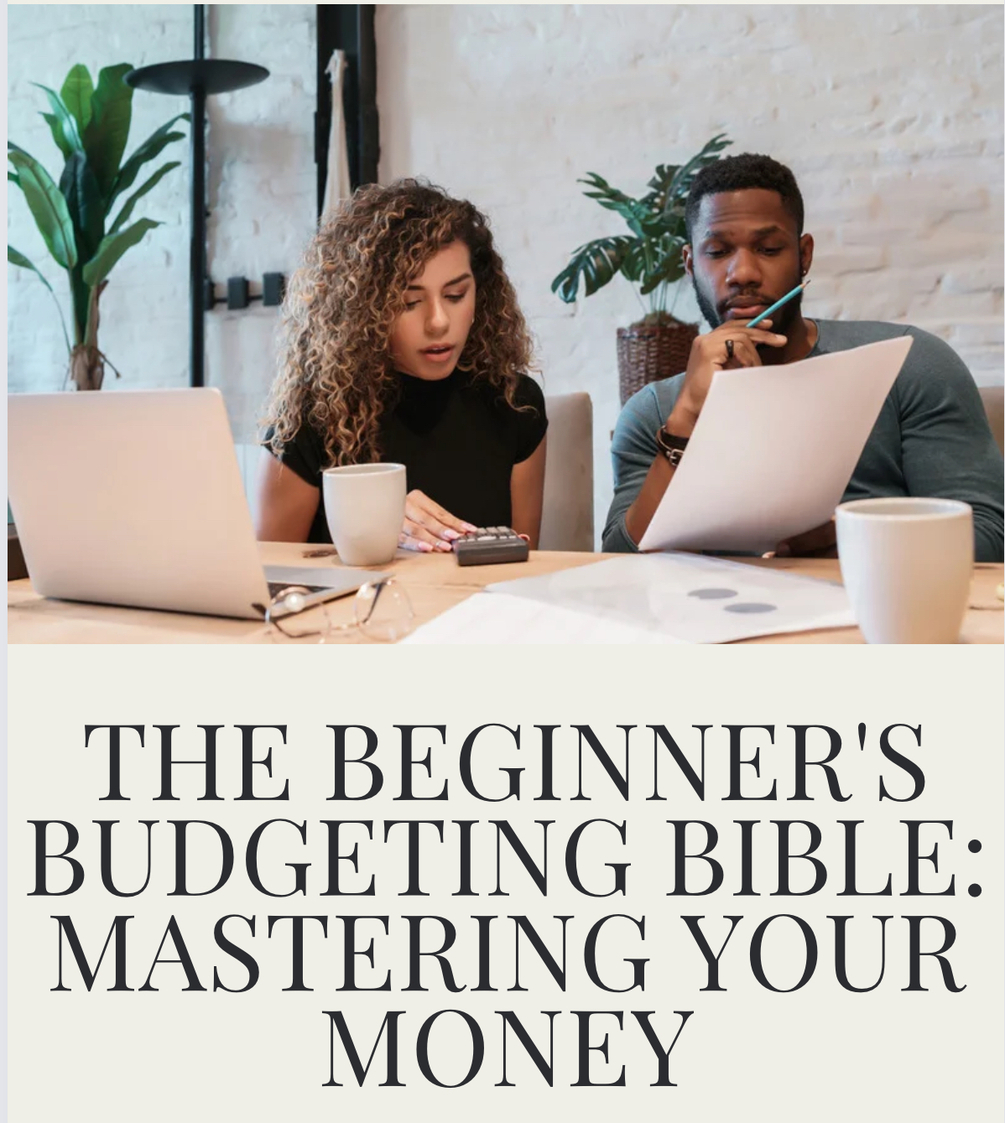 Beginners Budgeting Bible