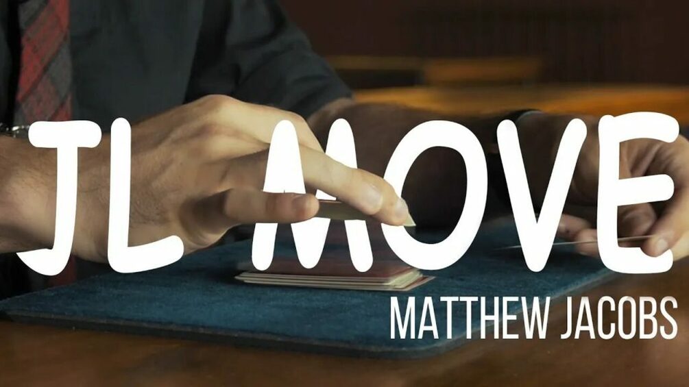 JL Move by Matthew Jacobs