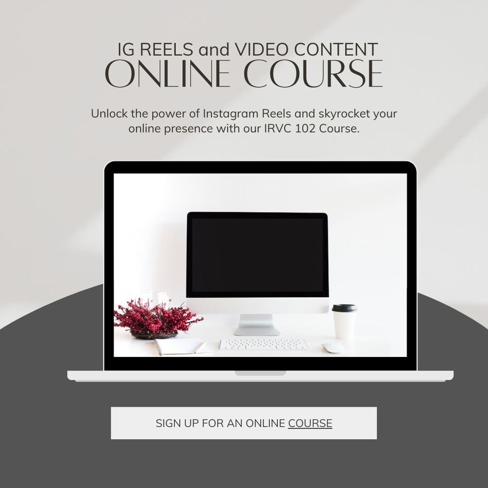 Instagram Reels and Video Creation 102 Course